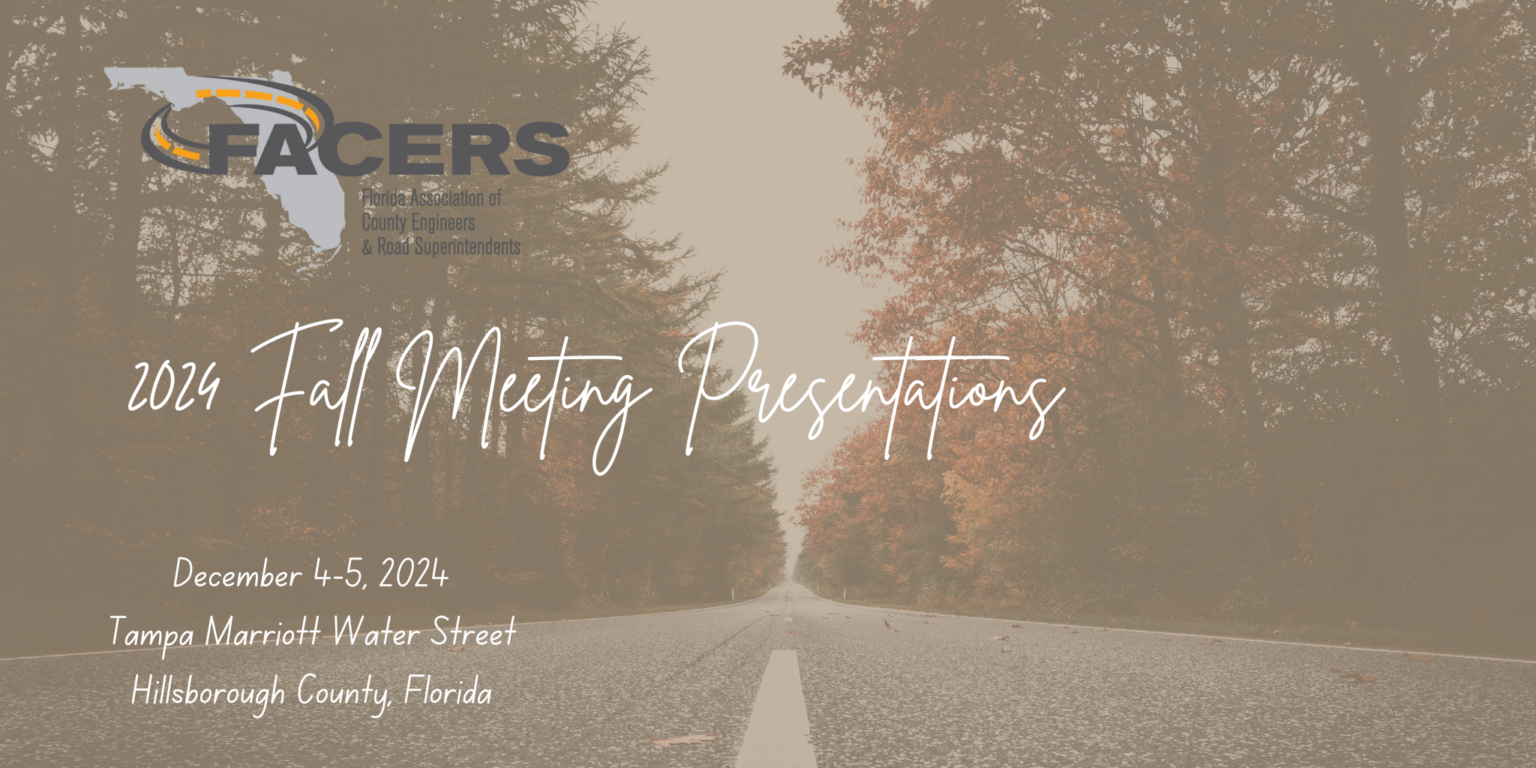 2024 Fall Meeting Presentations – Florida Association of County ...
